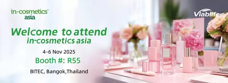 Discover Viablife's Skincare Ingredients at in-cosmetics Asia 2025 ...